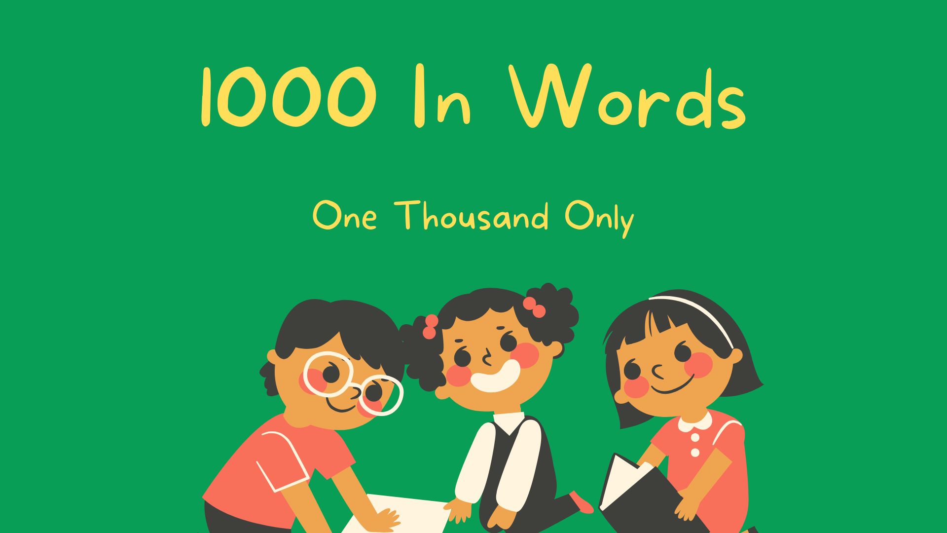 Delhi World Public School – Barasat » Blog Archive How to Write 1000 In ...